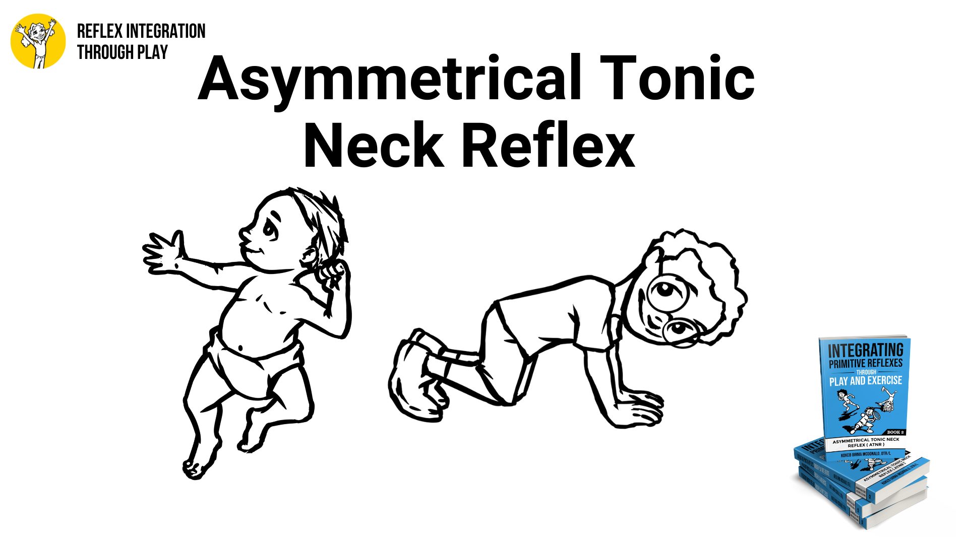 Benefits of the Spinal Galant Reflex - Reflex Integration Through Play Benefits of the Spinal Galant Reflex - Reflex Integration Through Play